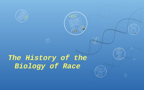The History of the Biology of Race by Marissa Maffei on Prezi