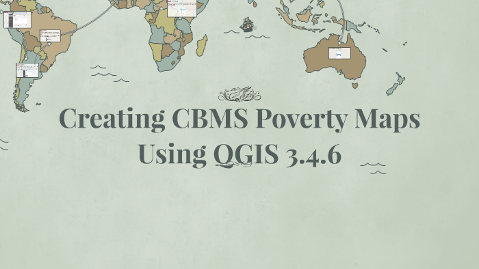 Creating CBMS Poverty Maps Using QGIS 2.0 by Steffie Insigne on Prezi