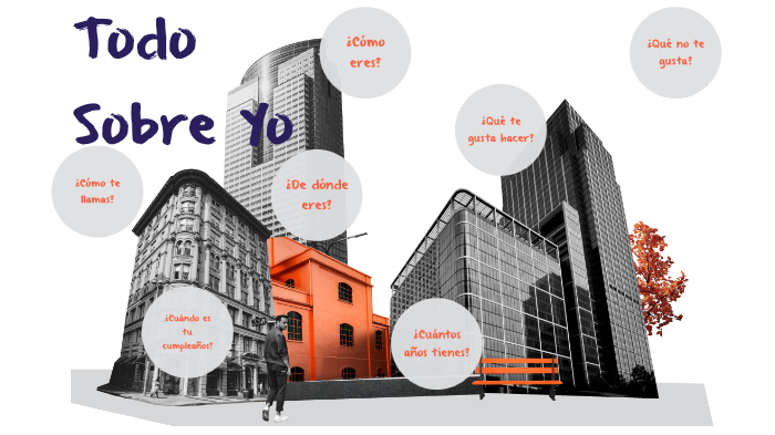 Todo Sobre Yo by Christian Austin on Prezi