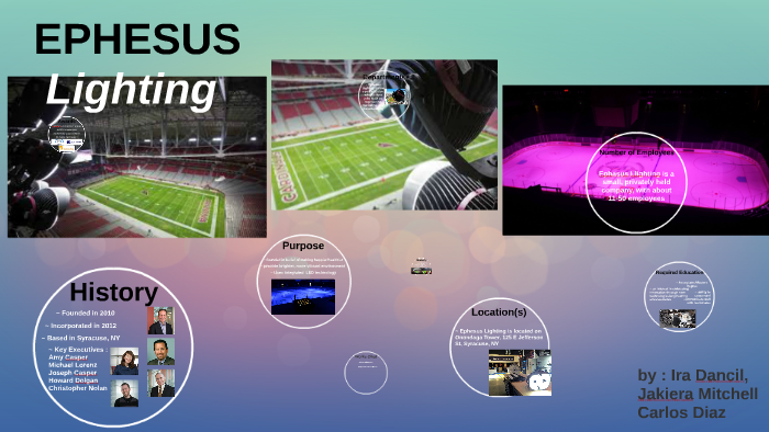 EPHESUS Lighting by Jakiera Mitchell on Prezi