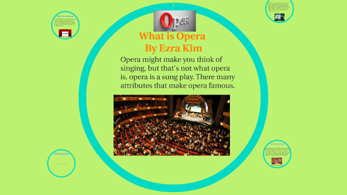 components of opera by Three Brownell on Prezi