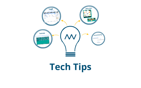 Tech Tips by Laura Enman on Prezi