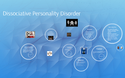 What is Dissociative Personality Disorder by Ellen Down