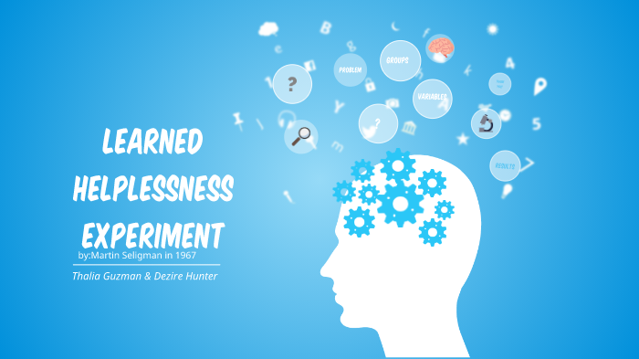 Learned Helplessness Experiment by Thalia Guzman Cabrera - NGH Student ...