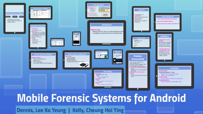 Mobile Forensic Systems for Android by Kelly Cheung on Prezi
