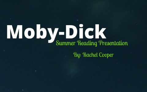Moby-Dick by Rachel Cooper on Prezi