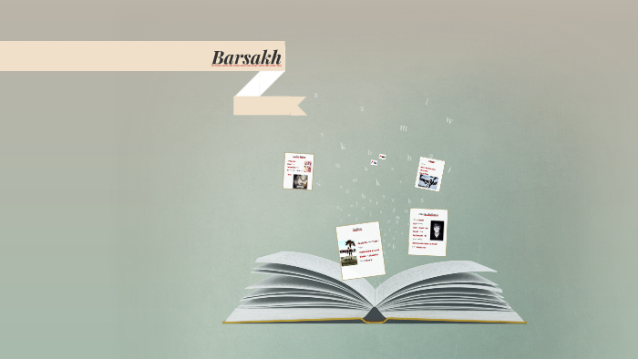Barsakh by Vilde Hammer on Prezi