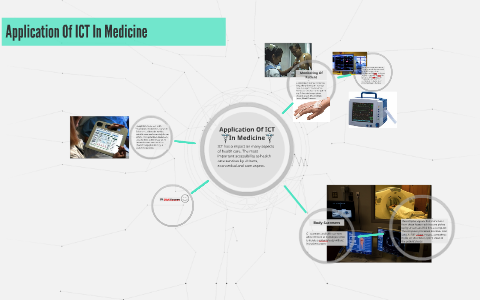 Application Of ICT In Medicine by Bilal Houssienie on Prezi