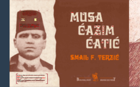 Musa Ćazim Ćatić (1878.-1915.) by Esma Cizmic on Prezi