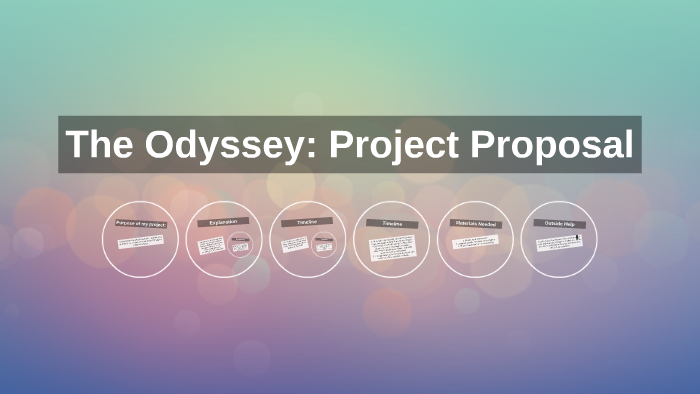 The Odyssey: Project Proposal by Makayla Wilcox on Prezi