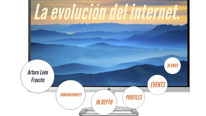 La evolución del Internet. by Arturo León on Prezi