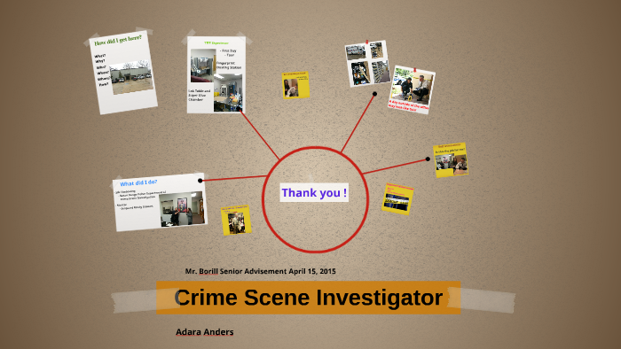 Senior Project: Crime Scene Investigation by Adara Anders on Prezi
