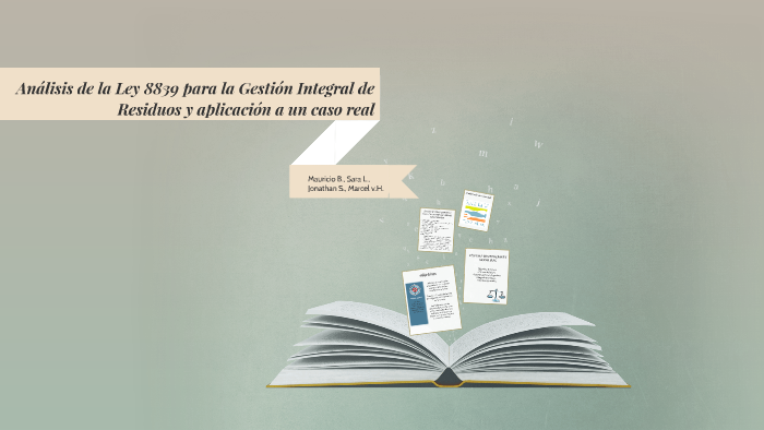 Análisis de la Ley 8839 para la Gestión Integral de Residuos by Sara Lopez on Prezi