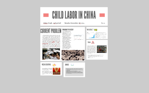 CHILD LABOR IN CHINA by Ishita Singh on Prezi