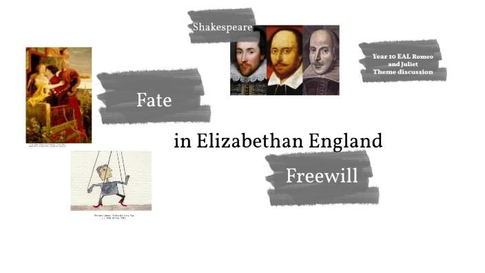 Fate and free will in Elizabethan time by Zhen Liu on Prezi