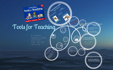 Tools for Teaching Fred Jones by christina aguayo on Prezi