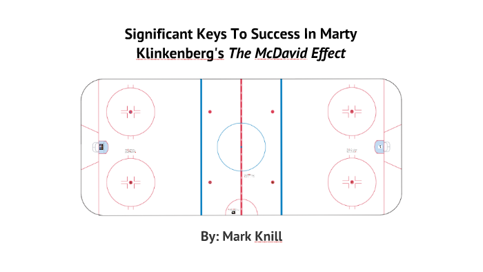 Significant Keys To Success In Marty Klinkenberg's The McDavid Effect ...
