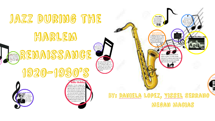 Jazz in the Harlem Renaissance by Yissel Serrano on Prezi