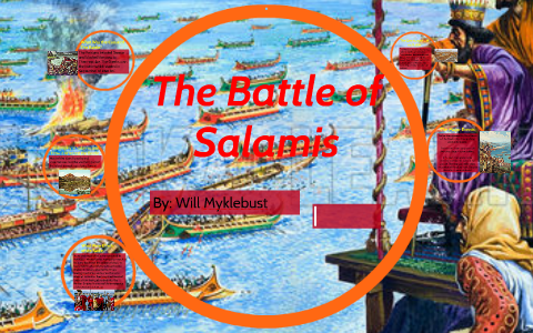The Battle of Salamis by Will Myklebust on Prezi