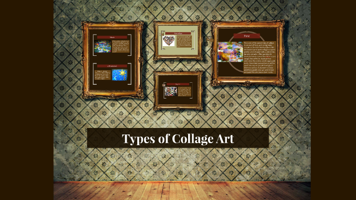 Types of Collage Art by Shannon Lindros on Prezi