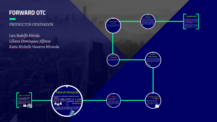 FORWARD OTC by Katia Navarro on Prezi