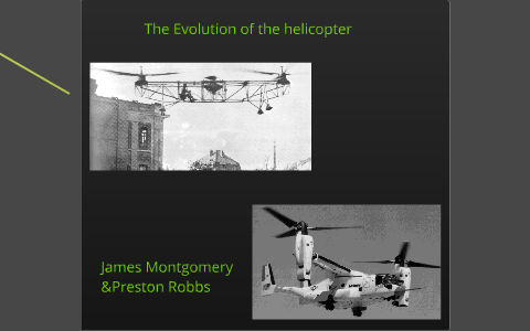 The Evolution of Helicopters by on Prezi