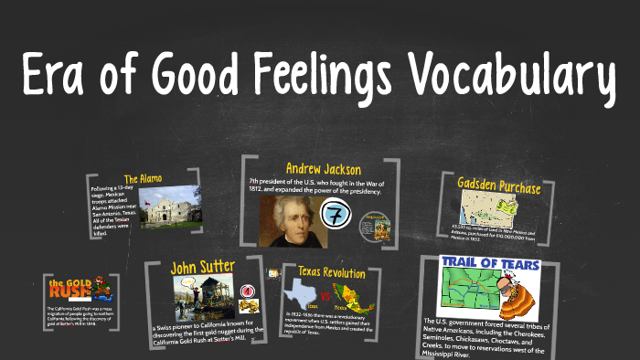 Era of Good Feelings Vocabulary by Stephanie Alvarez on Prezi
