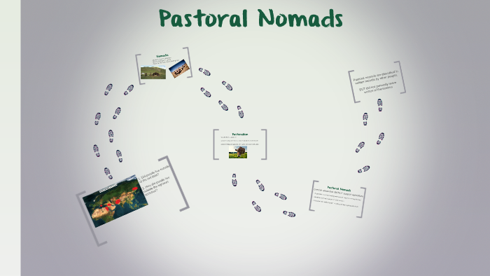 Pastoral Nomads by Rebekah Wright on Prezi