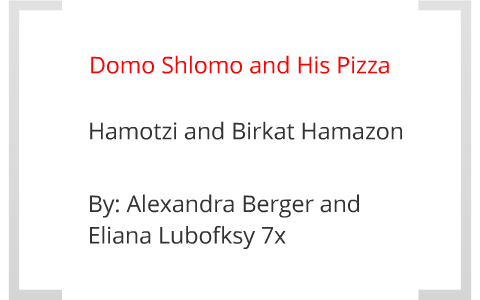 Brachot on Food: Halacha Project by Alexandra Berger on Prezi