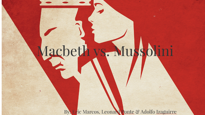 Macbeth vs. Mussolini by Mark Robinson