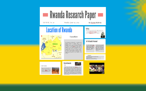 Rwanda Research Paper by Diante McBride on Prezi