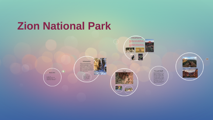 Zion National Park by faith ackerman on Prezi