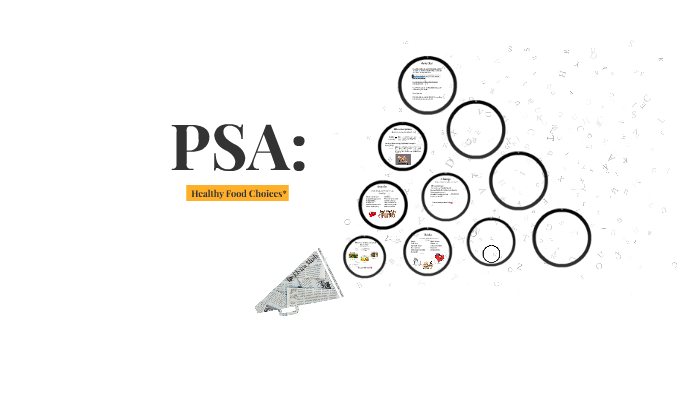 PSA: Healthy Food Choices* by Elvira Shah on Prezi