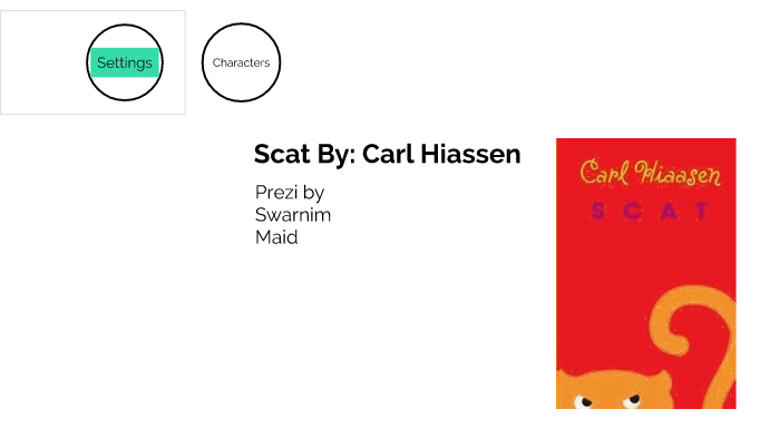 Scat Novel Project by Swarnim Maid on Prezi