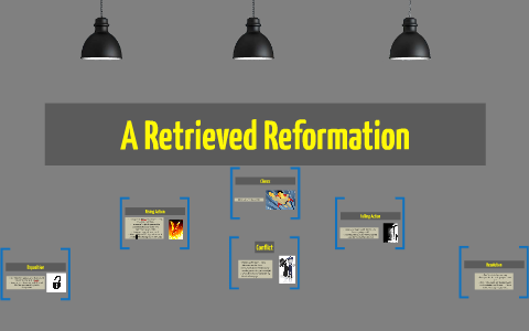 A Retrieved Reformation by Annaliu Hanson on Prezi
