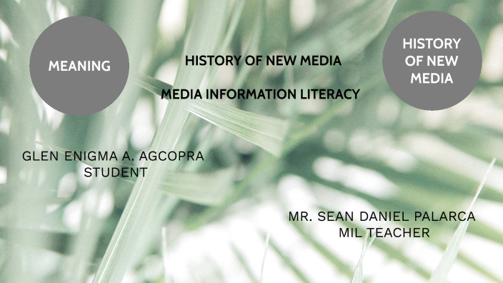 HISTORY OF NEW MEDIA By Glen Enigma Agcopra history-of-new-media-by-glen-enigma-agcopra