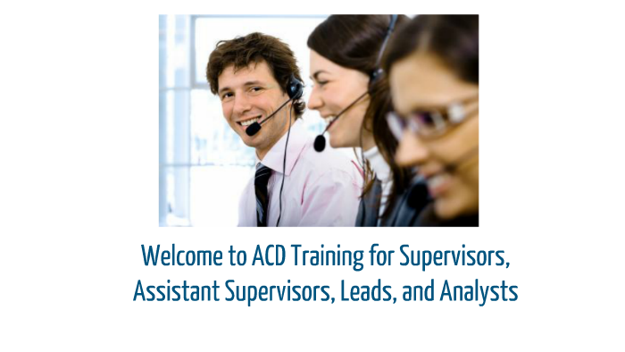 Automated Call Distribution (ACD) Training by Michael Kahn on Prezi