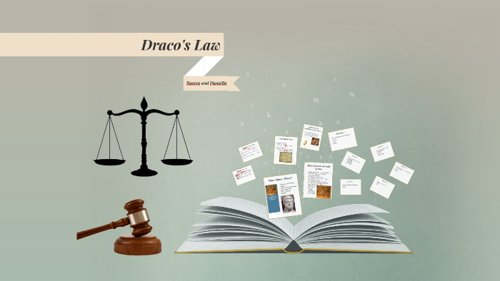 Draco`s Law by Daniella Singh on Prezi
