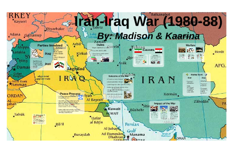 Iran-Iraq War (1980-88) by Madison Svensson on Prezi