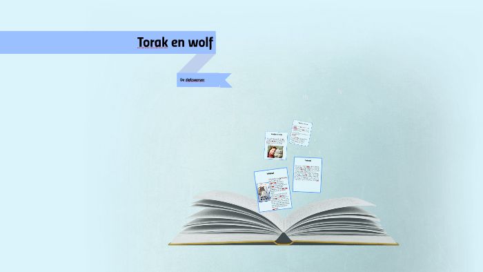 Torak en wolf by moyra goes on Prezi