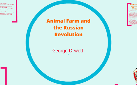Animal Farm and the Russian Revolution by Bianca Gomez on Prezi