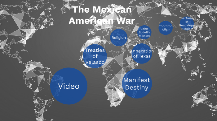 Causes of the Mexican American War by Rayna Beveridge on Prezi