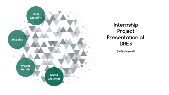 Internship Project by Emily Haycraft on Prezi