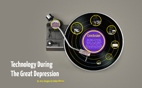 Technology During The Great Depression by Amy Douglas on Prezi
