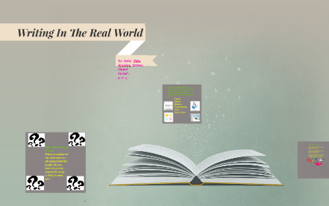 Writing In The Real World by Talia Wyles on Prezi