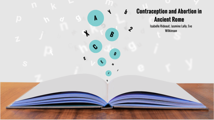 Contraception in Ancient Rome by Isabelle Rideout on Prezi