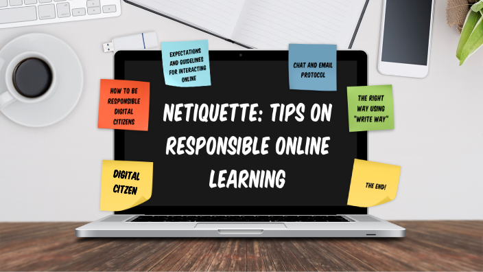 Netiquette: Tips on Responsible Online Learning by Juan Miguel Canobas ...