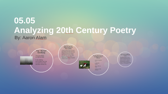 05.05 20th Century Poetry by Aaron Alam on Prezi