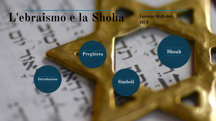 ebraismo by lorenzo maffioletti on Prezi