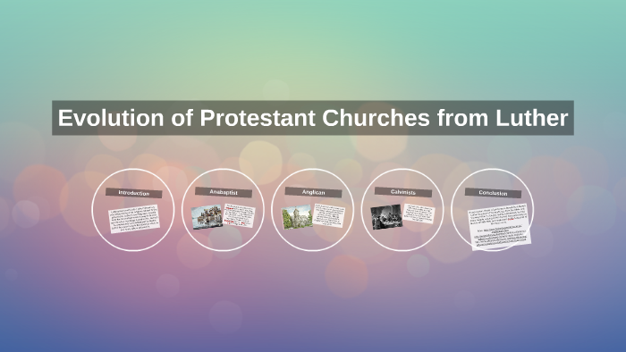 Evolution of Protestant Churches by isabelle maniscalco on Prezi